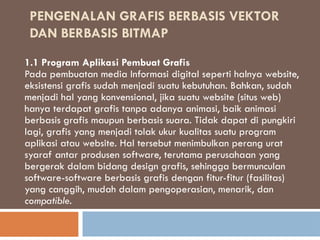 grafis-berbasis-vektor-dan-berbasis-bitmap.ppt