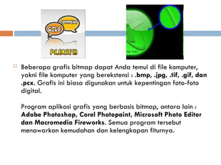 grafis-berbasis-vektor-dan-berbasis-bitmap1.ppt
