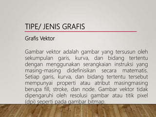 Grafis Berbasis Vector & Bitmap.ppt