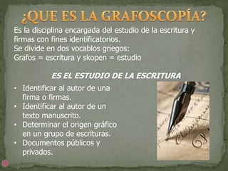 Grafoscopía | PPTX