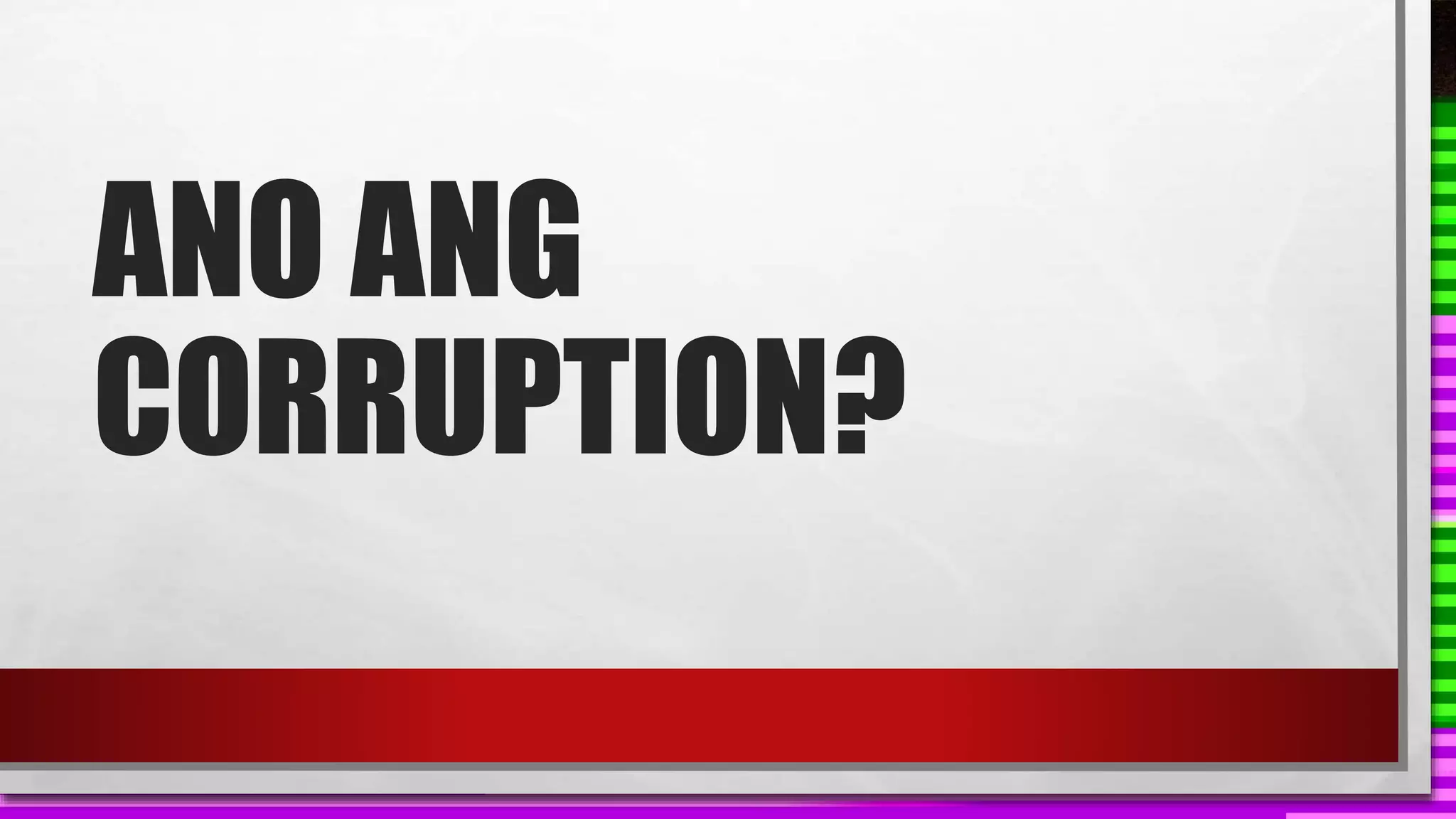 Graft and corruption lesson | PPTX