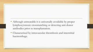 types of graft rejection seminar skin rejection | PPTX