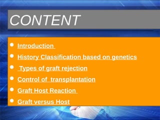 Biochemistry_of_Graft_rejection_presentaion | PPTX