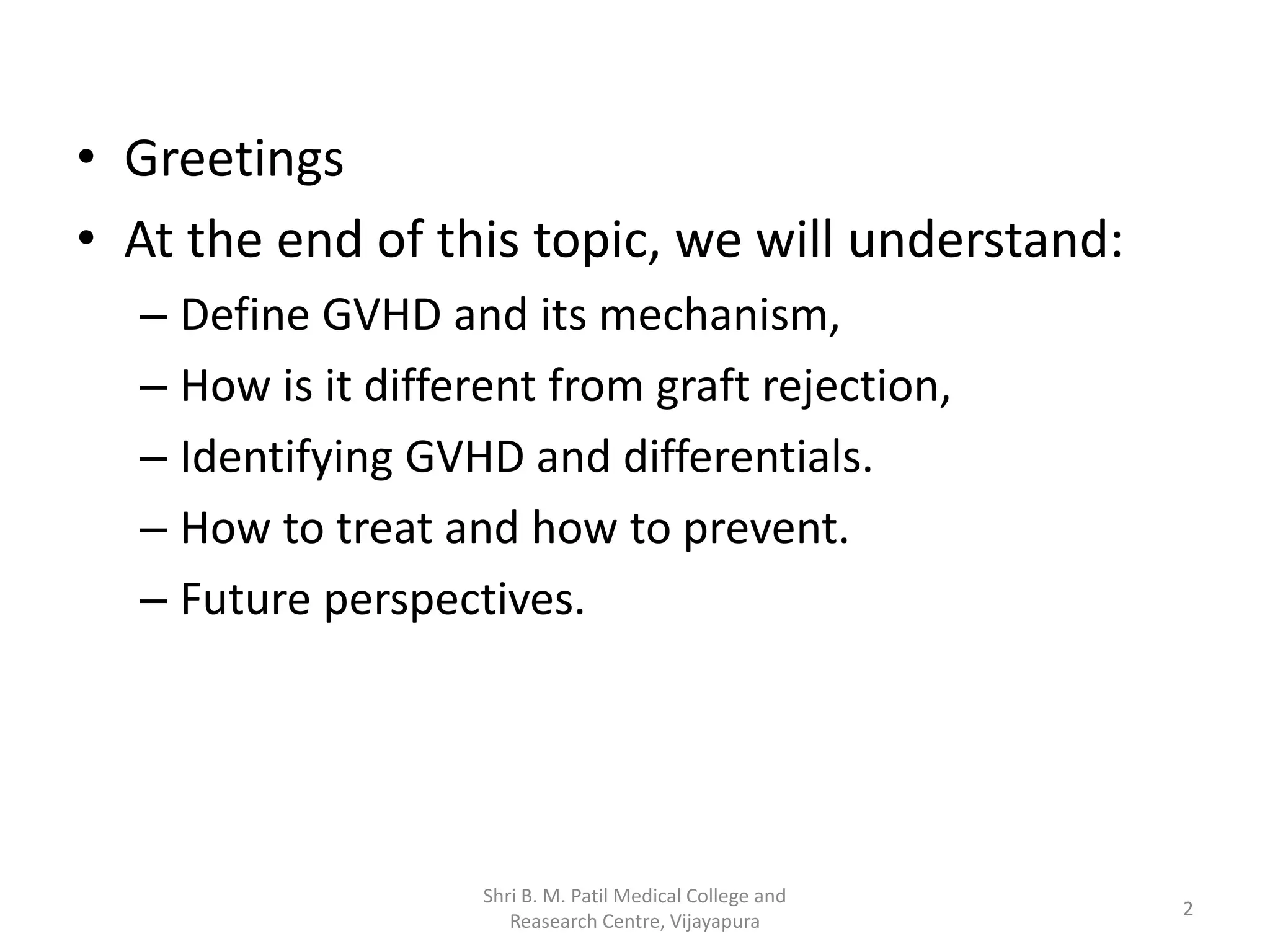 Graft versus host disease | PPTX