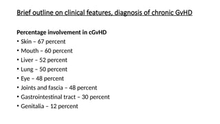 Medical lecture on Graft vs Host Disease.pptx