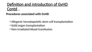 Medical lecture on Graft vs Host Disease.pptx