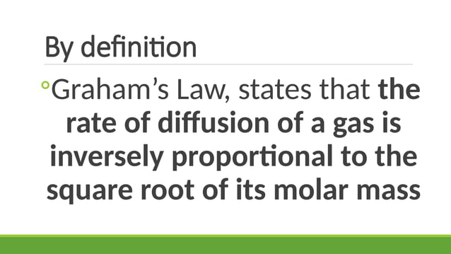 Grahams-Law-of-Diffusion-(Gas)final.pptx | Chemistry | Science