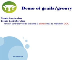 intoduction to Grails Framework | PPT