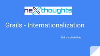 Grails internationalization-160524154831 | PPT