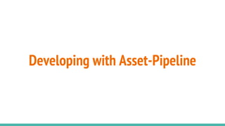Grails Asset Pipeline Plugin | PPT