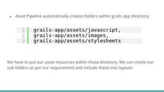 Grails Asset Pipeline Plugin | PPT