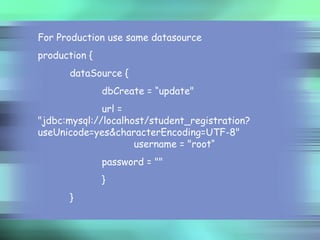 Grails Connecting to MySQL | PPT