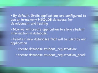 Grails Connecting to MySQL | PPT