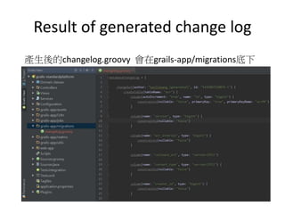 Grails database migration | PPTX | Databases | Computer Software and Applications