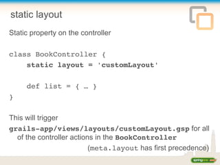 Grails Layouts & Sitemesh | PPT