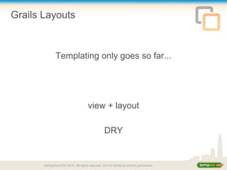 Grails Layouts & Sitemesh | PPT