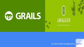 Grails with swagger | PPTX | Programming Languages | Computing