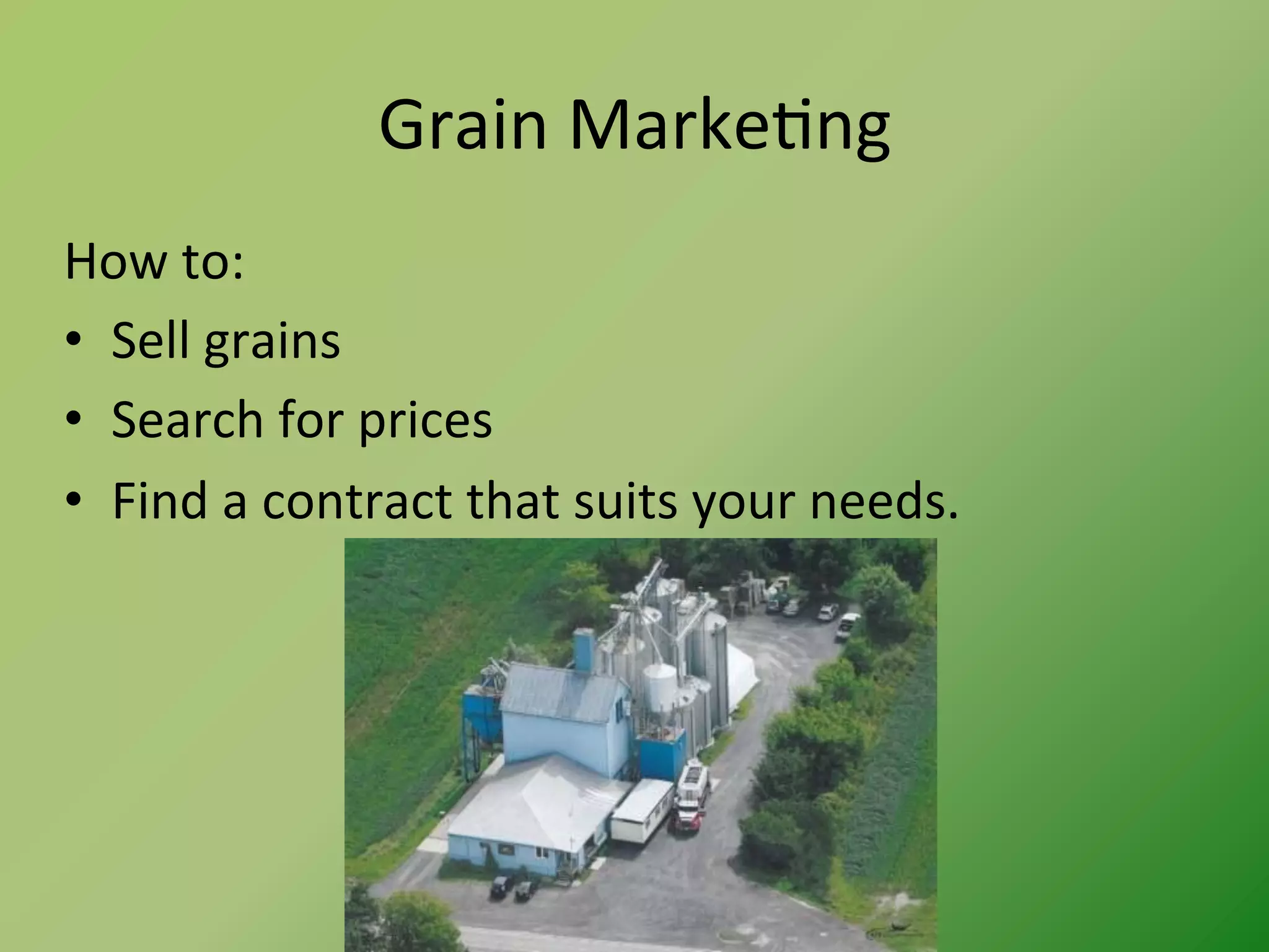 Grain marketing-models slideshow | PDF