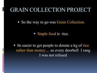 Grain collection project | PPTX