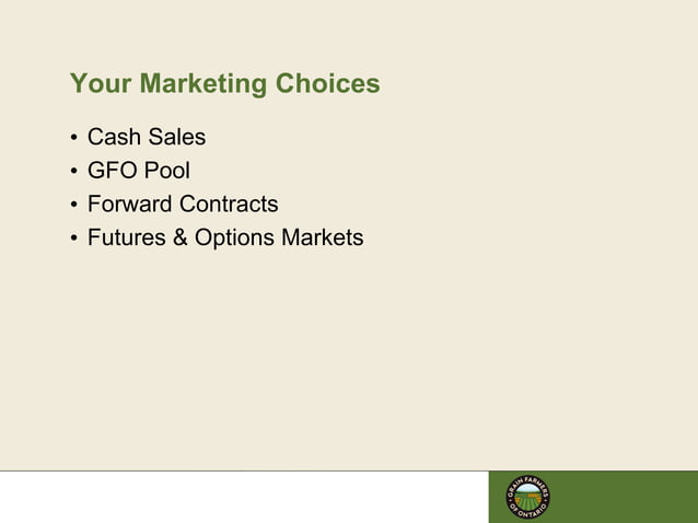 Grain marketing strategies 1 - Marty Hibbs, Grain Merchandiser | PPT
