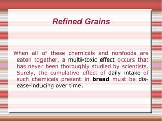 Refined Grains | ODP