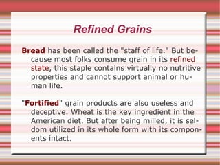 Refined Grains | ODP | Nutrition | Healthy Living