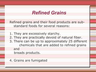 Refined Grains | ODP | Nutrition | Healthy Living