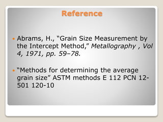 Grain size measurement according to astm standards | PPTX