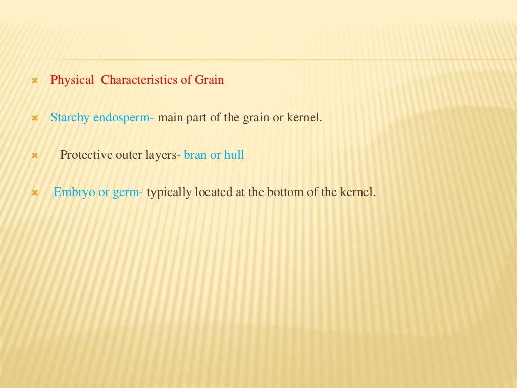 Grain structure of major cereals, pulses and oilseed | PPT