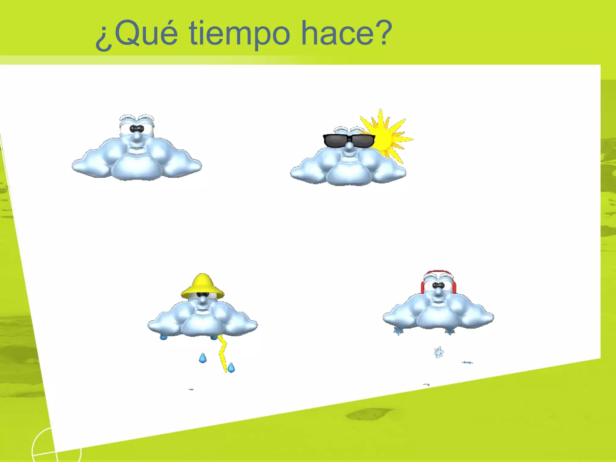 hacer | PPT | Weather | Science