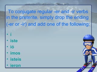 -er -ir preterite verbs | PPT