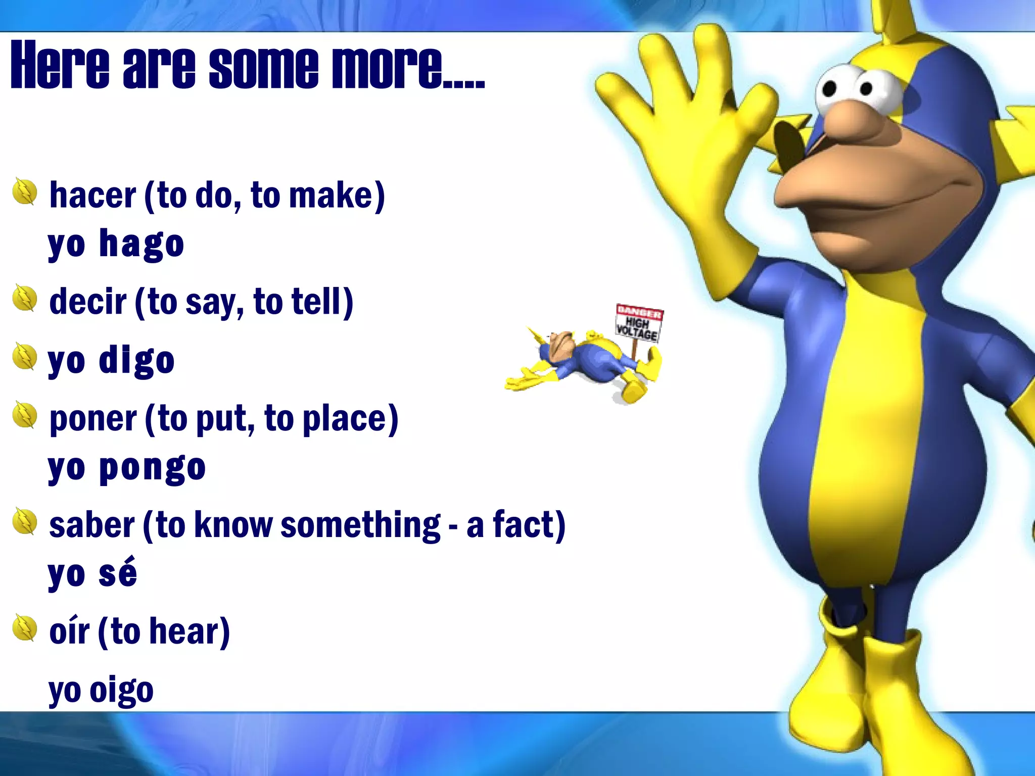 1st person with -g in the Yo form | PPT