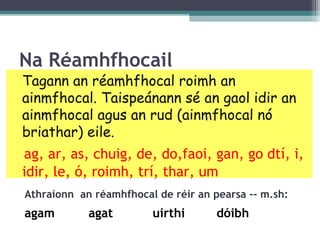 Gramadach na Gaeilge do Rang 6 | PPT