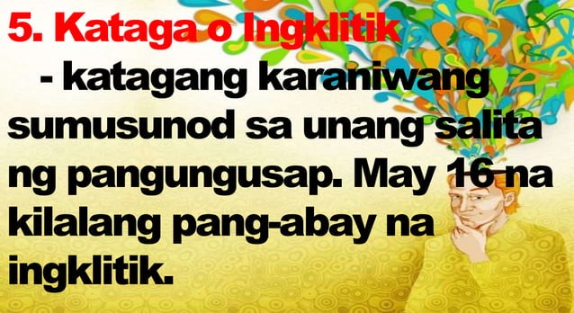 PANG-ABAY (PAMANAHON, PANLUNAN, PAMARAAN, PANGGAANO, KATAGA) | PPTX