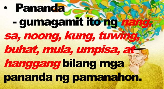 PANG-ABAY (PAMANAHON, PANLUNAN, PAMARAAN, PANGGAANO, KATAGA) | PPTX