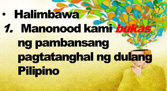 PANG-ABAY (PAMANAHON, PANLUNAN, PAMARAAN, PANGGAANO, KATAGA)