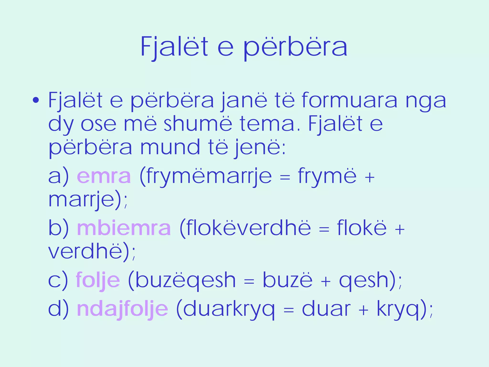 Gramatika e gjuhes shqipe | PDF