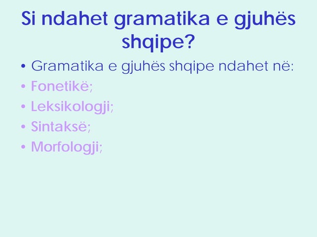 Gramatika e gjuhes shqipe | PDF