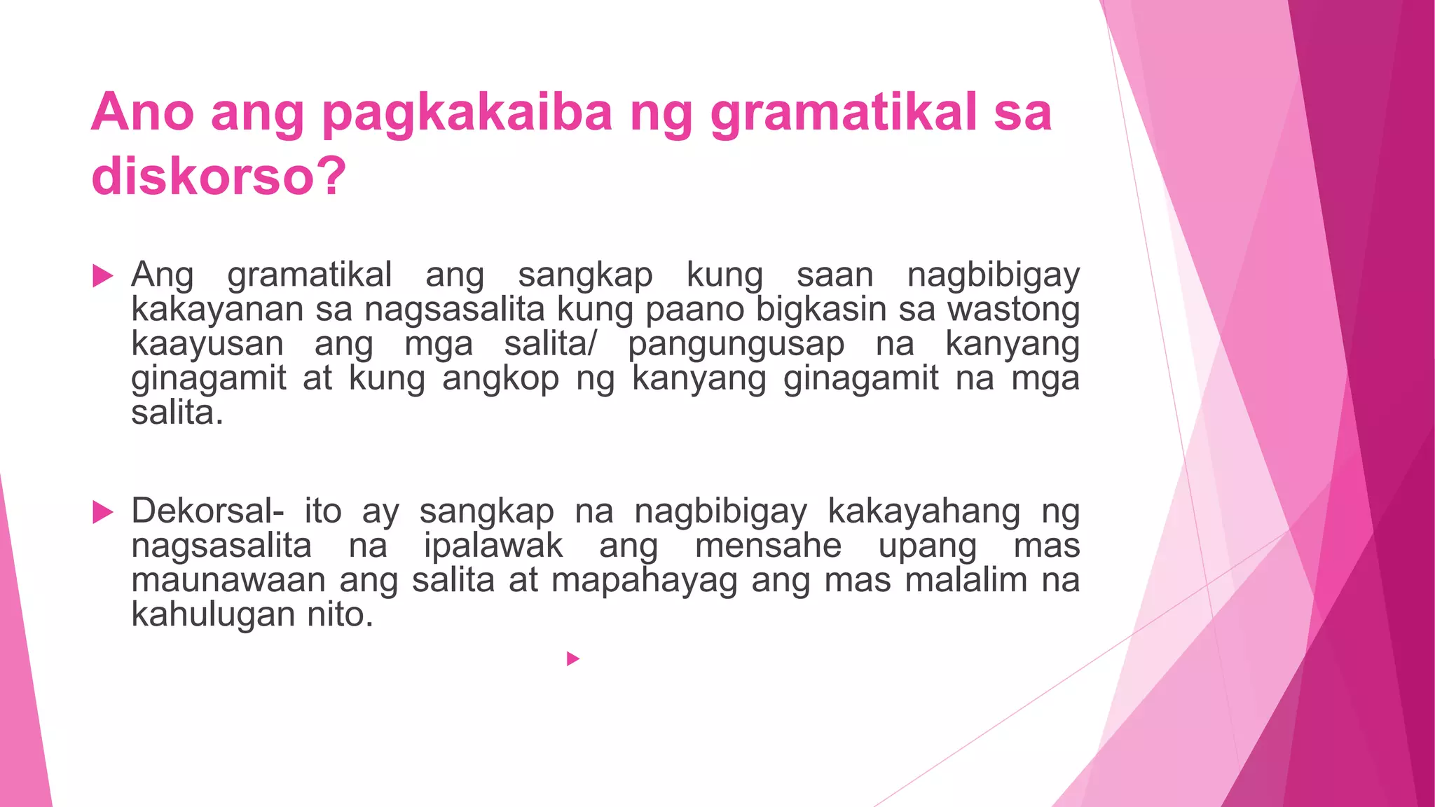 Gramatikal, diskorsal, at estratehiko na kasanayan | PPTX