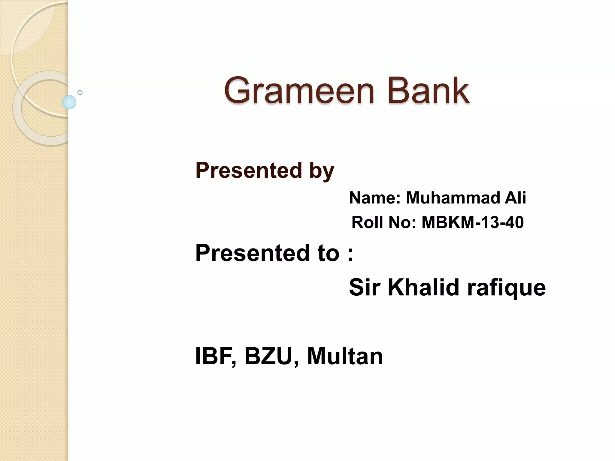 Role of Grameen Bank In Poverty alleviation | PPTX
