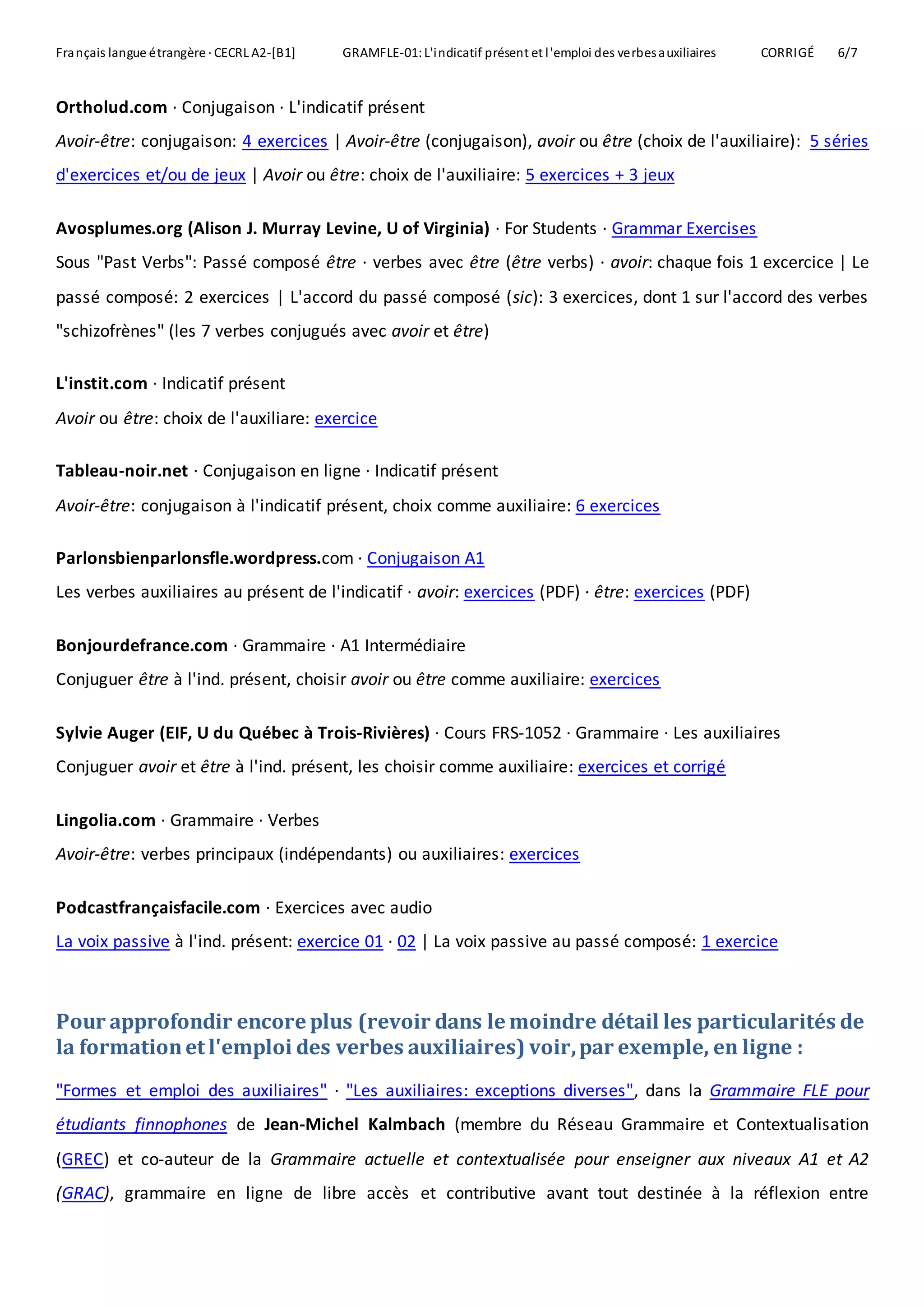 L'indicatif présent et l'emploi des verbes auxiliaires – 1 [CORRIGÉ] | DOCX