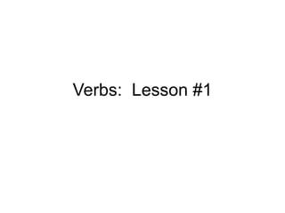 Grammar - Presentaion about everything about the verb | PPT