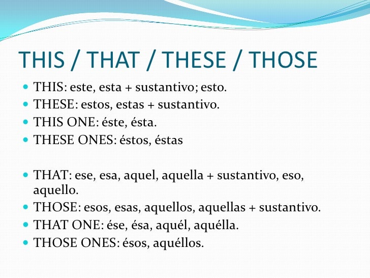 Ejemplos Oraciones Con That, This, These Y Those En Inglés – RPZGIY