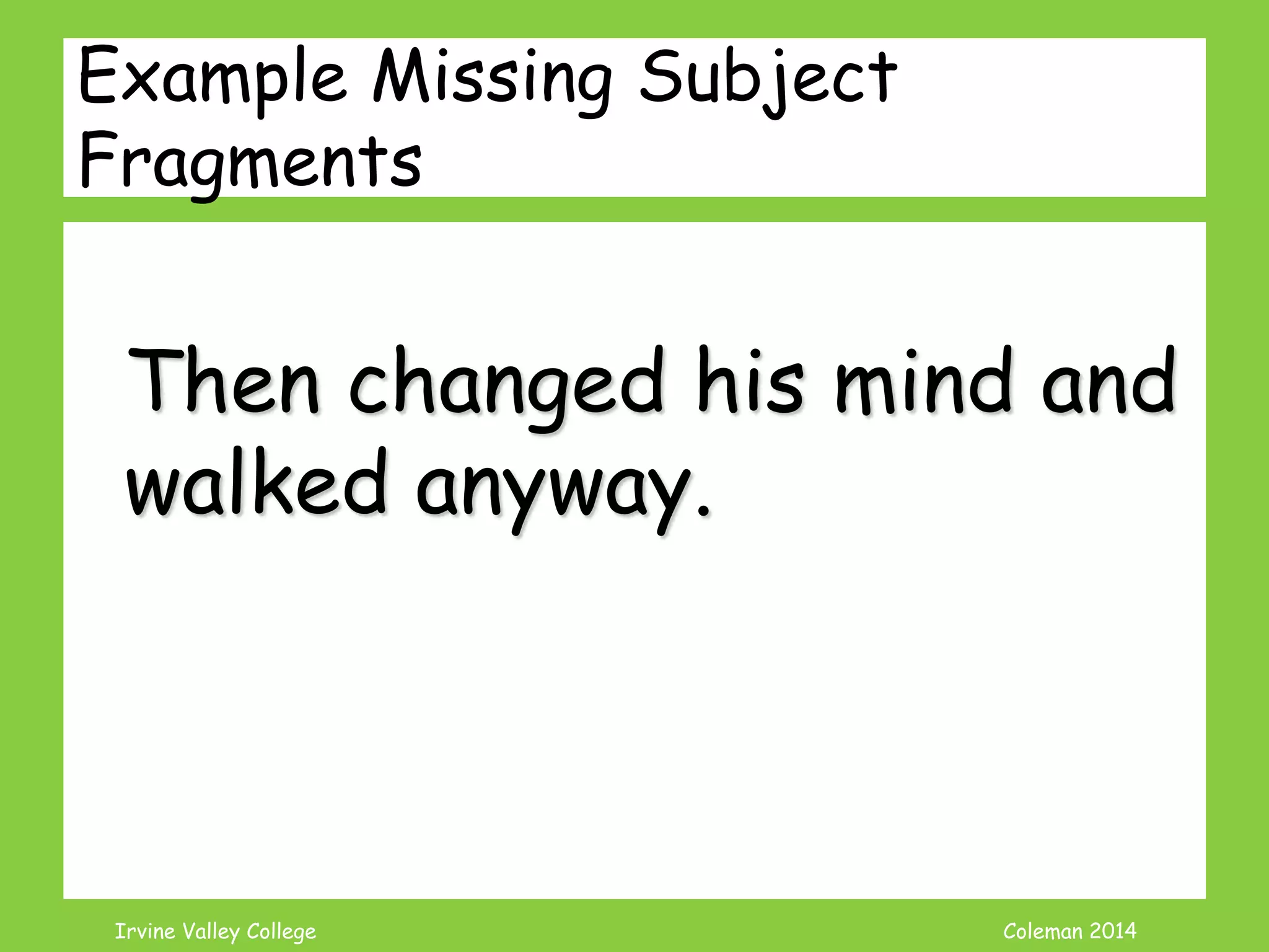 Review Fragments and Run-ons with Practice | PPT