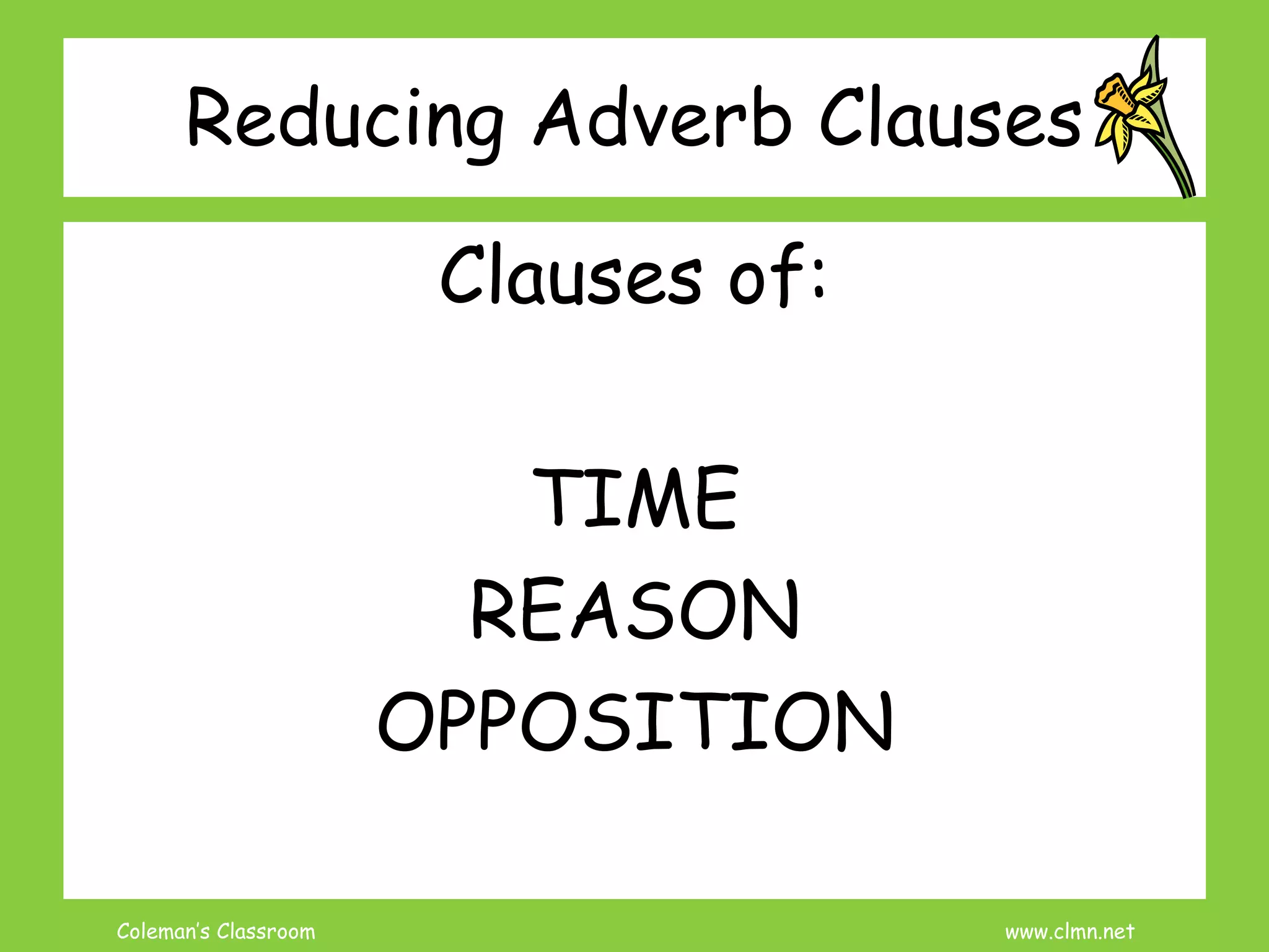 Adverb Clause Reduction with Practice | PPT