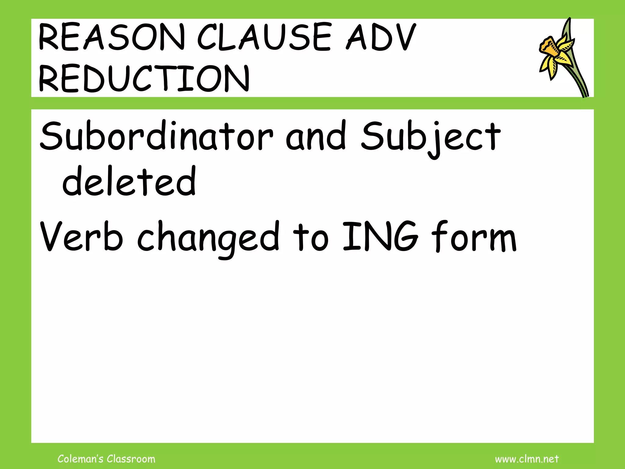 Adverb Clause Reduction with Practice | PPT