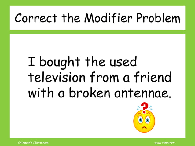 Review Misplaced Modifiers | PPT