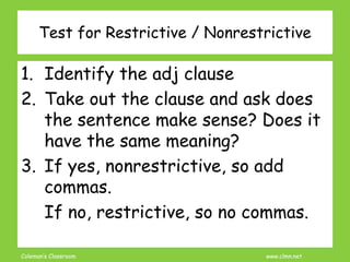 Review Restrictive/Nonrestrictive Adjective Clauses | PPTX