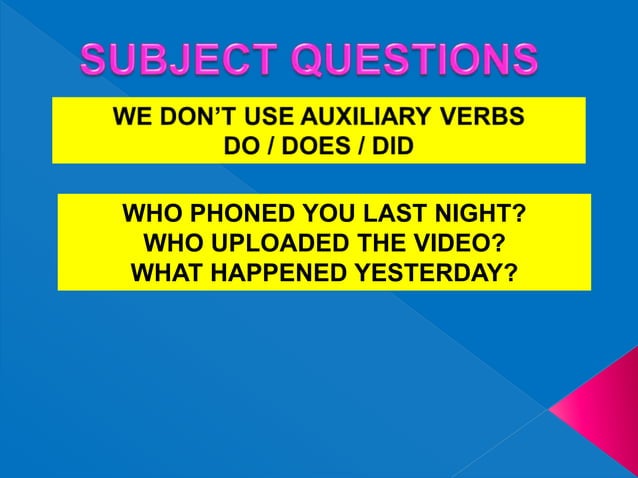 GRAMMAR OBJECT/SUBJECT/TAG QUESTIONS | PPT