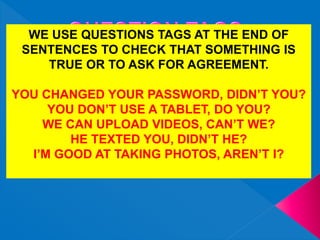 GRAMMAR OBJECT/SUBJECT/TAG QUESTIONS | PPT